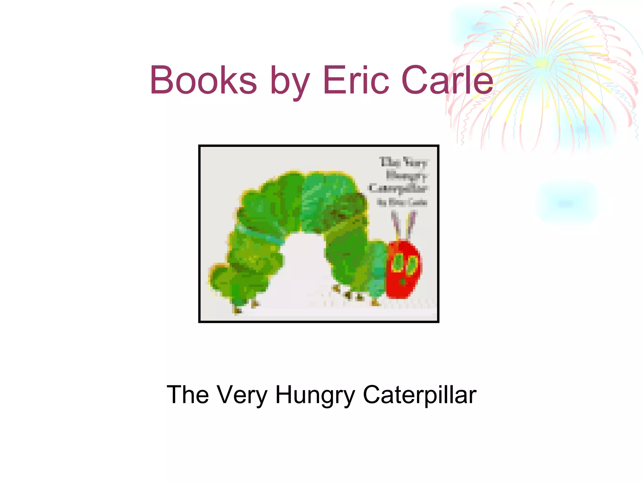 Eric Carle | PPT