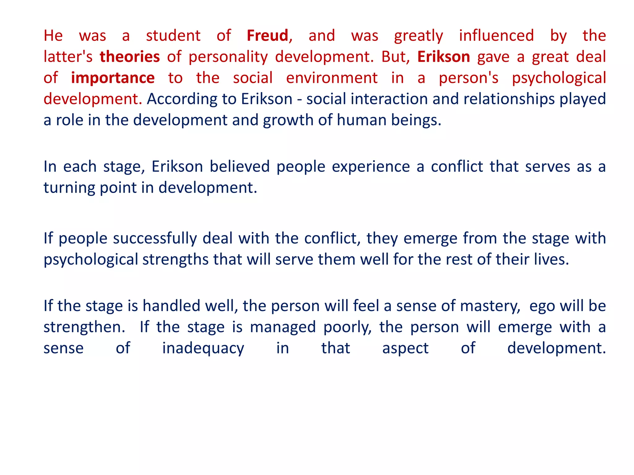 Psycho- social theory of Eric Erikson | PPTX