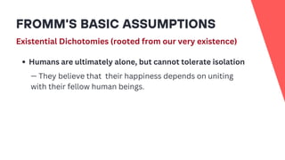 ERICH Fromm theory personality discusses the different needs of human ...