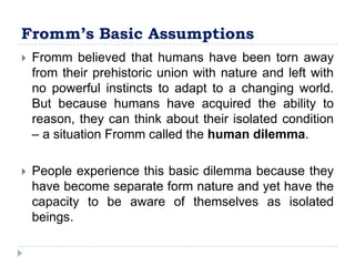 Erich fromm humanistic psychoanalysis | PPTX
