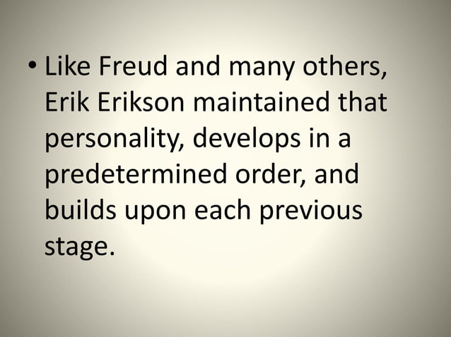 Erick erickson, psychosocial theory | PPTX | Parenting Children Aged 4 ...
