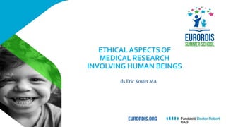 Ethical aspects of medical research | PPT