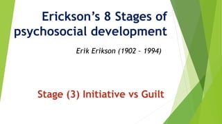 erickson's theory stage 3 ppt.pptx