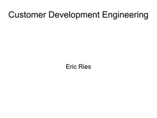 Eric rees customer-development-engineering | ODP