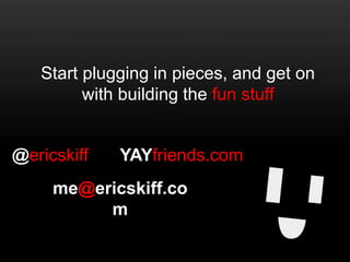 Eric Skiff: Pluggable Culture | PPTX