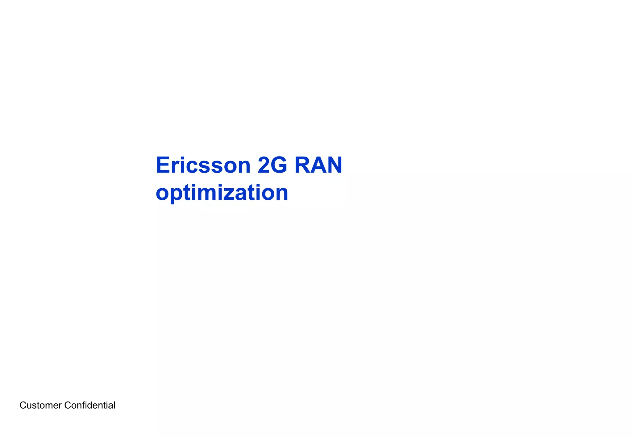 Ericsson 2 g ran optimization complete training | PPT
