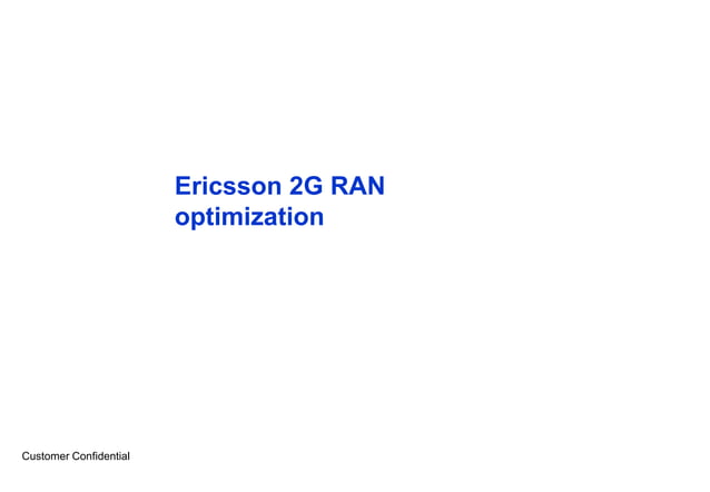 Ericsson 2 g ran optimization complete training | PPT