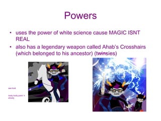 Homestuck Eridan Ancestor