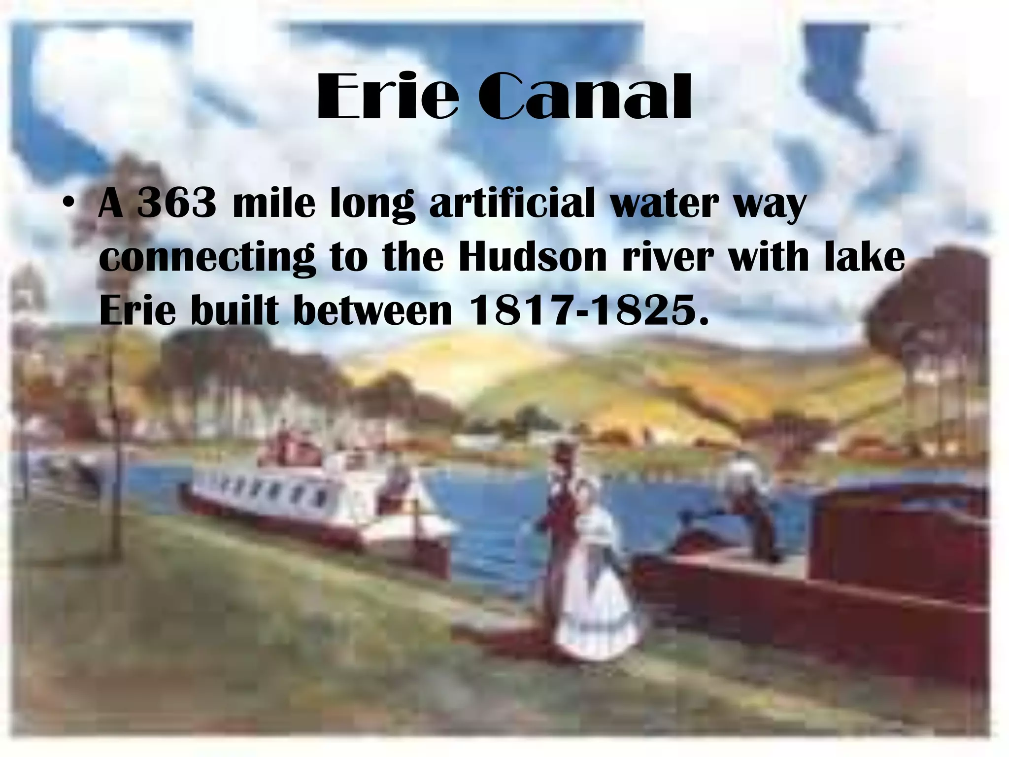 Erie canal | PPTX