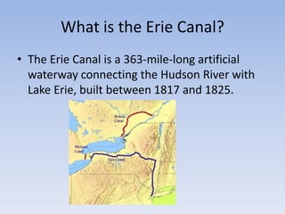 Erie canal[1] | PPTX