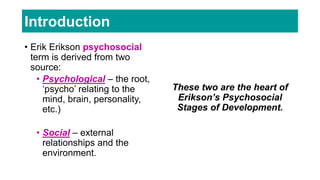 Erik-Eriksons-8-Stages-of-Psychosocial-Development - Copy.pptx