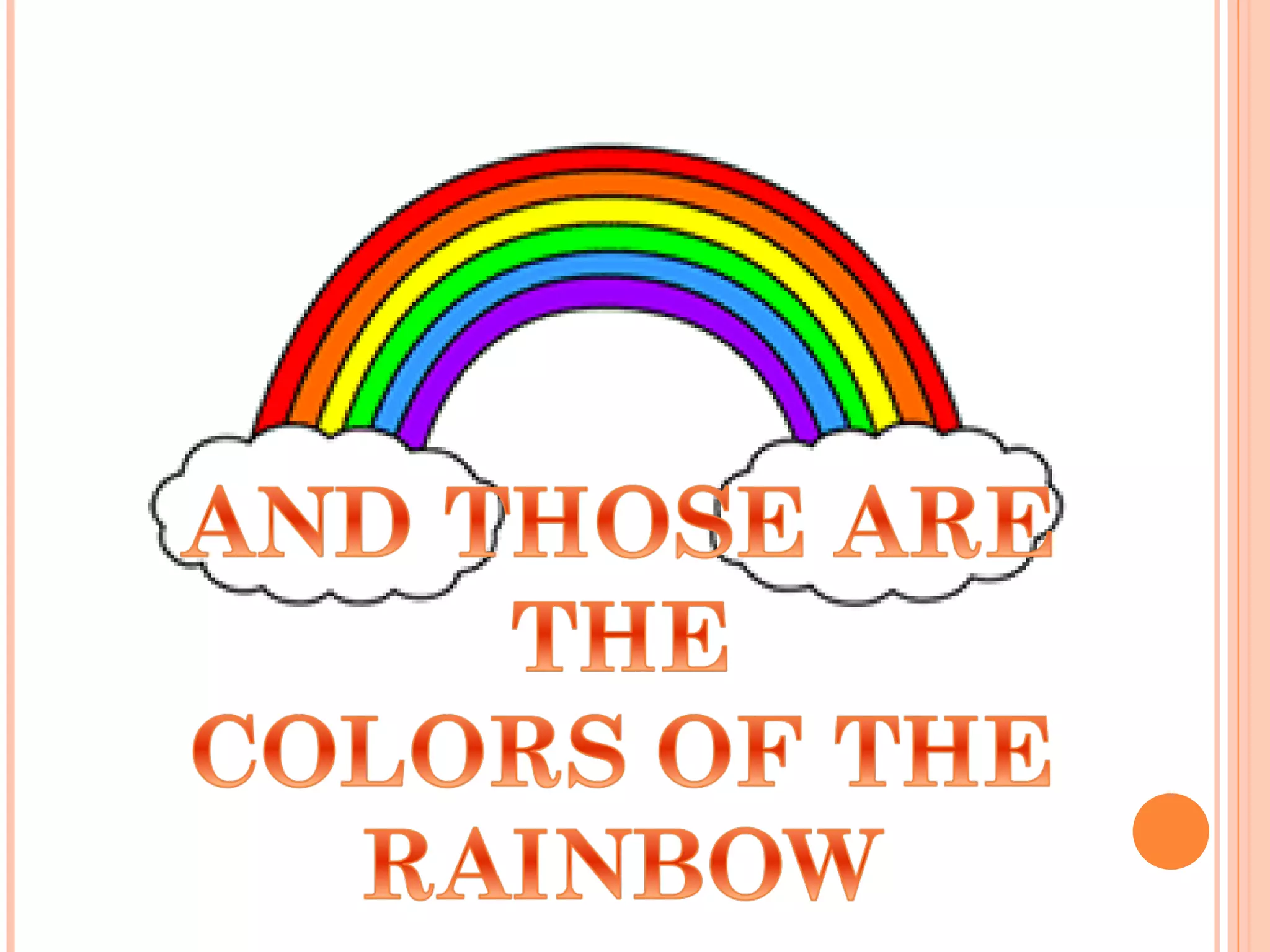 The Colors of The Rainbow | PPT