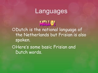 The Netherlands (Erika + Sarah) | PPTX | National & Civic Holidays ...