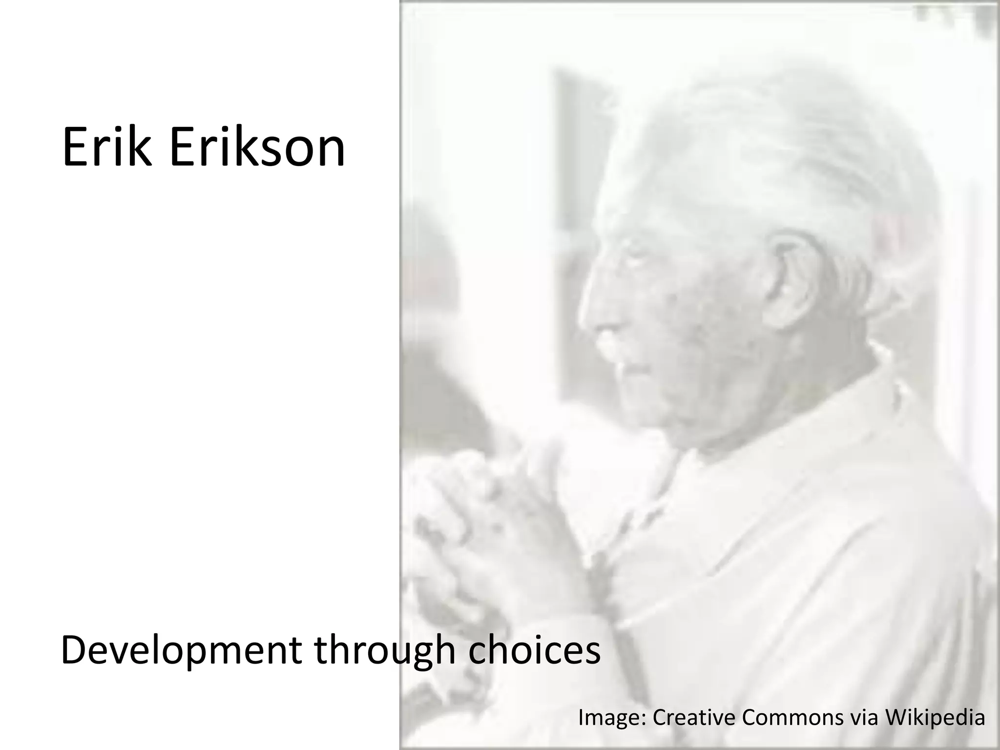 Erik Eriksons Stages Of Psychosocial Development Ppt