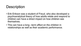 Erik erikson powerpoint | PPTX