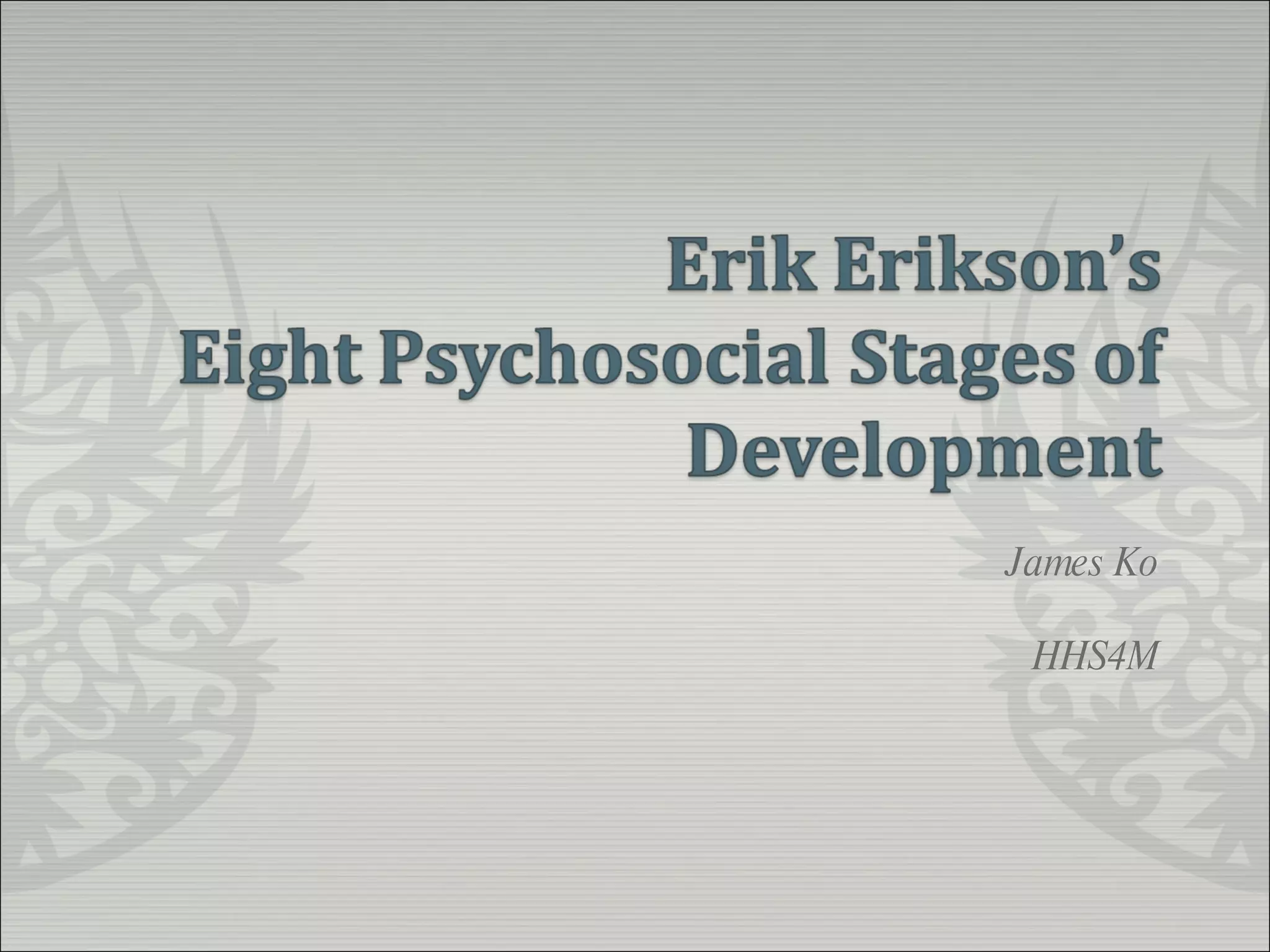 Erik Erikson’S | PPT