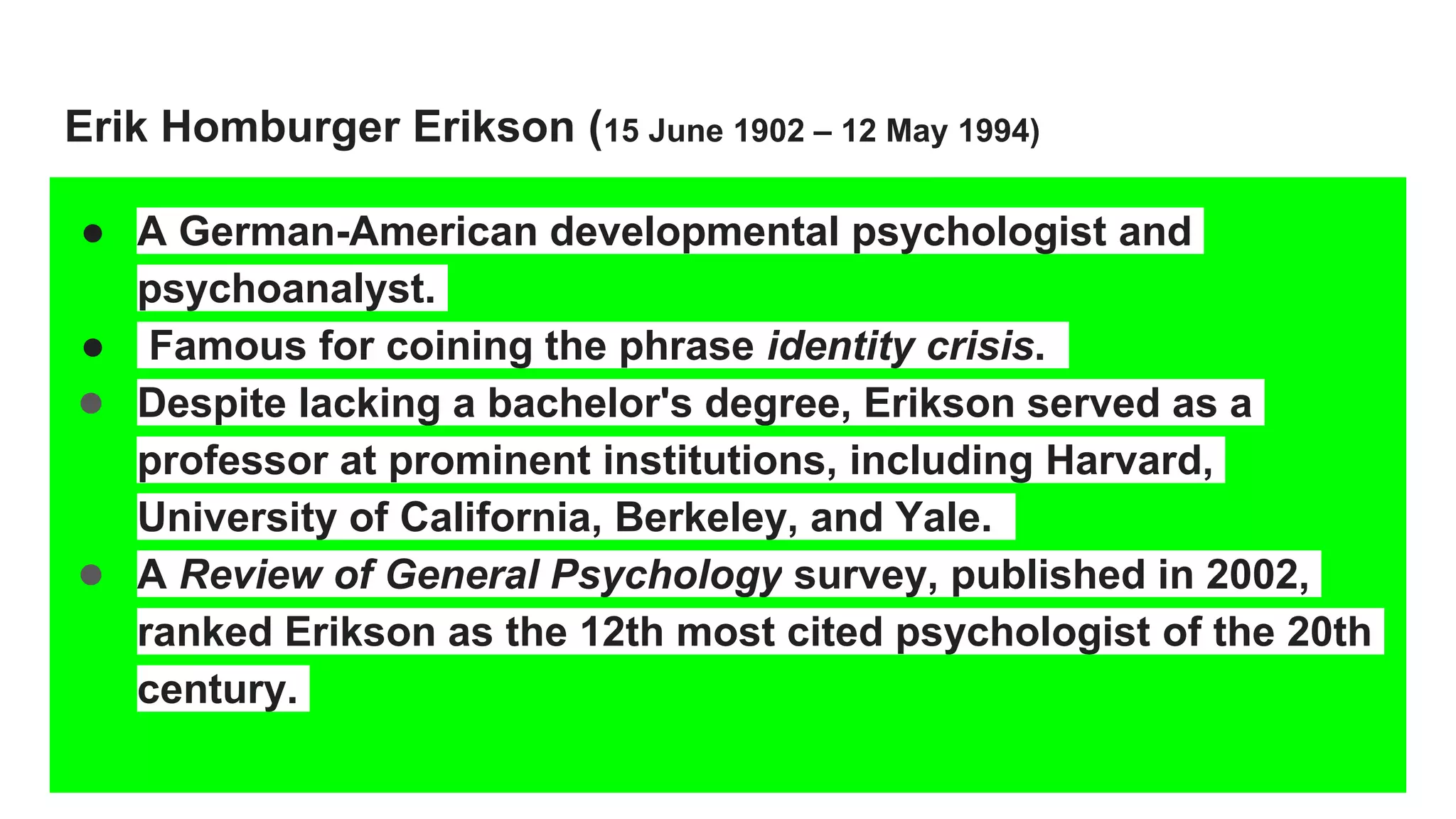 Erik Erikson's Stages of Psychosocial Development by Prasanth P.pptx
