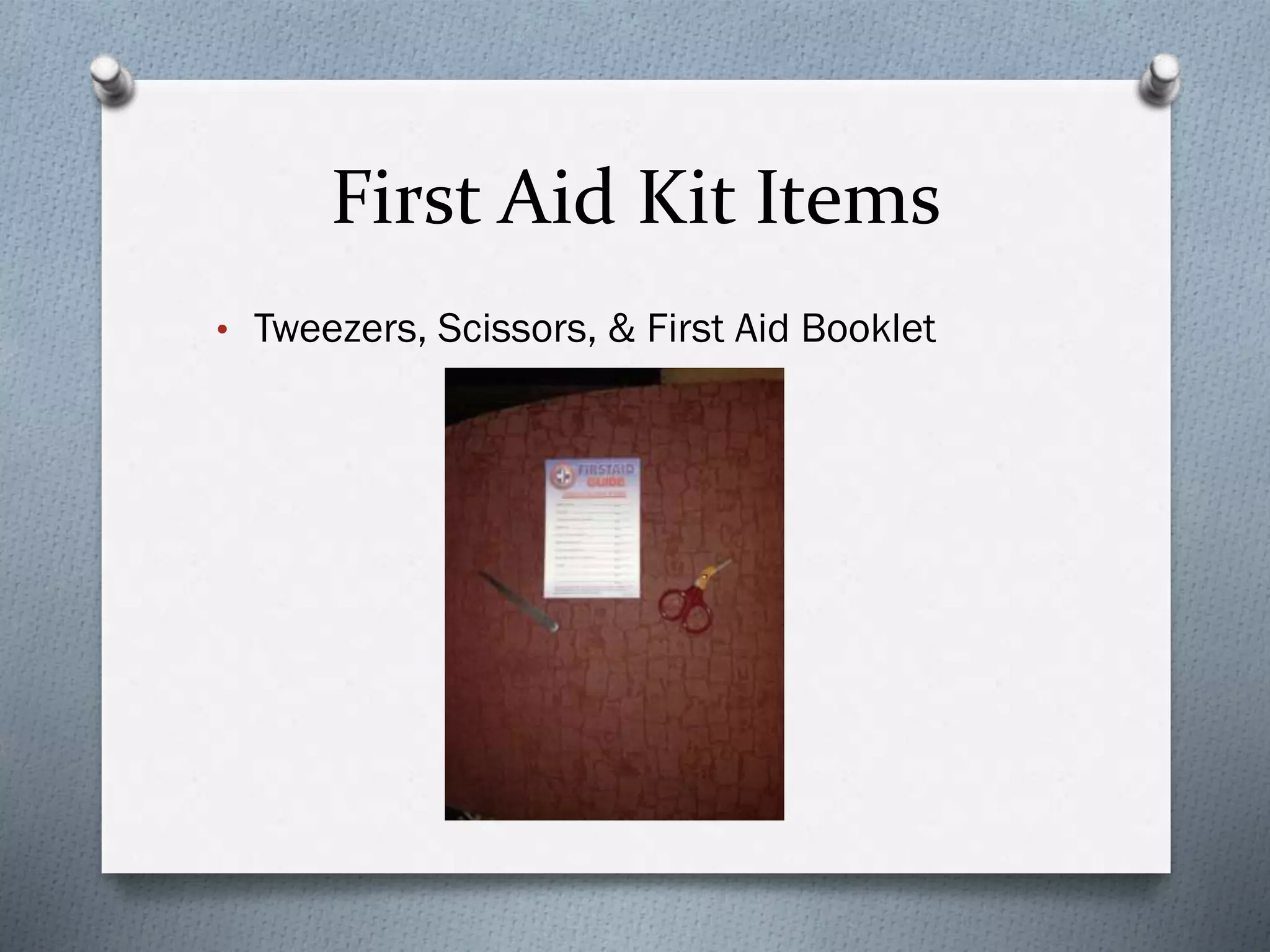First Aid Kit Assignment | PPT