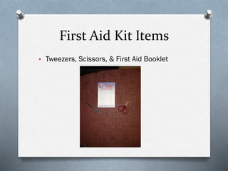 First Aid Kit Assignment | PPT