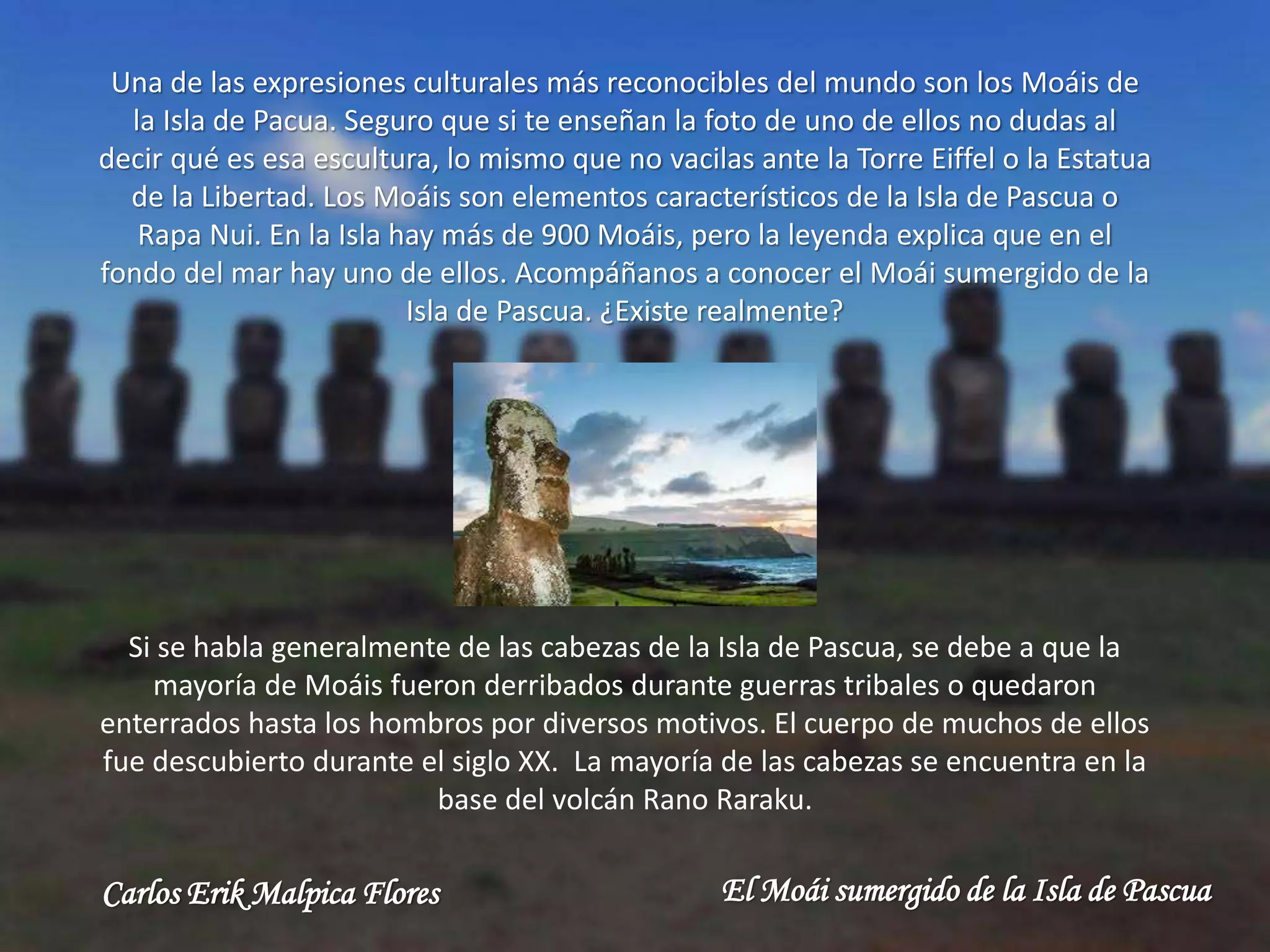 Carlos Erik Malpica Flores - El Moái sumergido de la Isla de Pascua | PPT