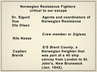 Our Escape from Nazi-Occupied Norway by Leif Terdal | PPT