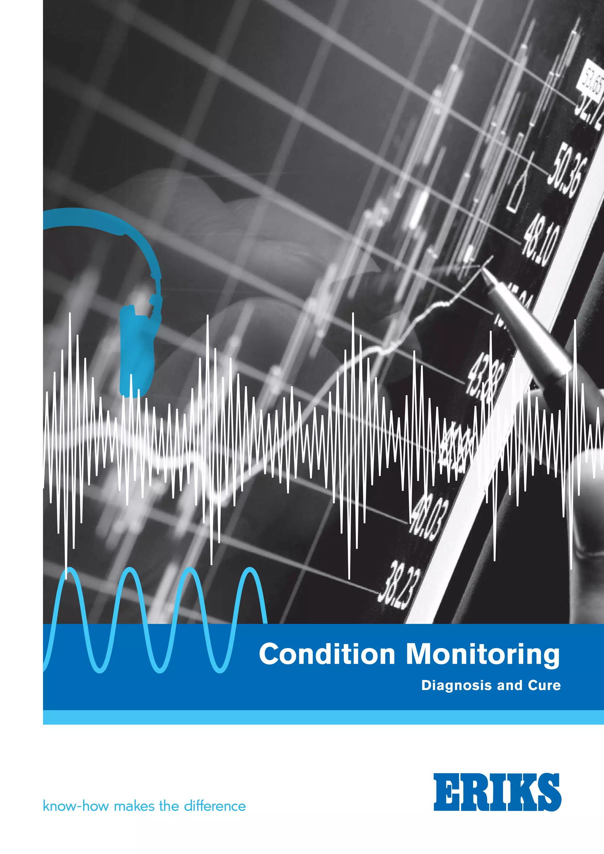 ERIKS Condition Monitoring, Diagnosis and cure | PDF