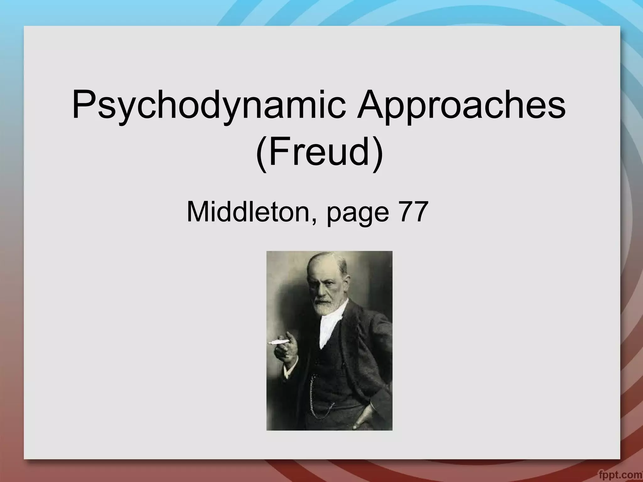 Erikson, freud, maslow.theories of development | PPT