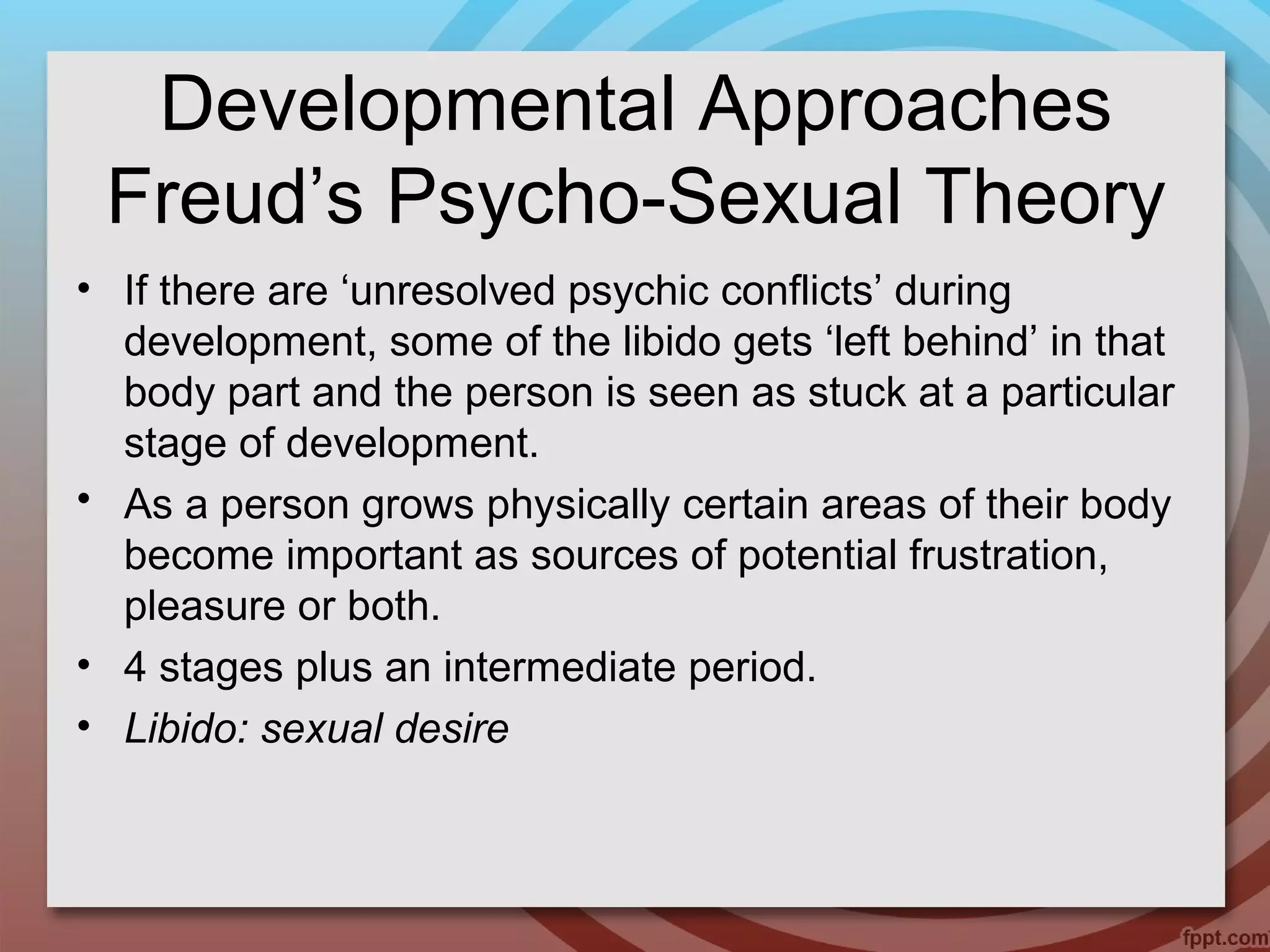 Erikson, freud, maslow.theories of development | PPT
