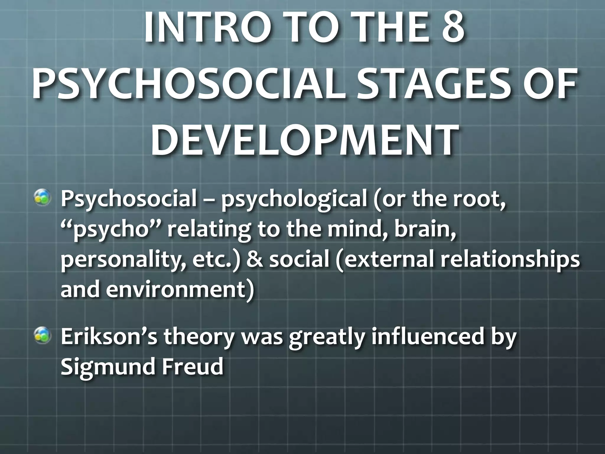 Erikson's Stages of Psychosocial Development | PPTX