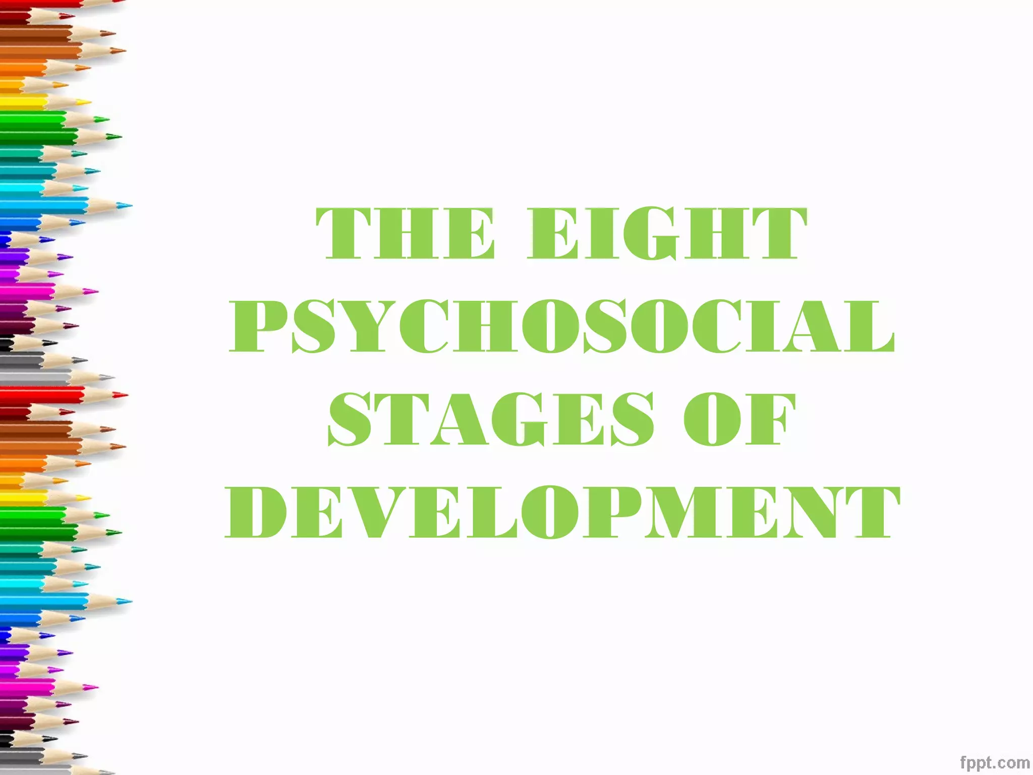 Eriksons 8 stages of development | PPT