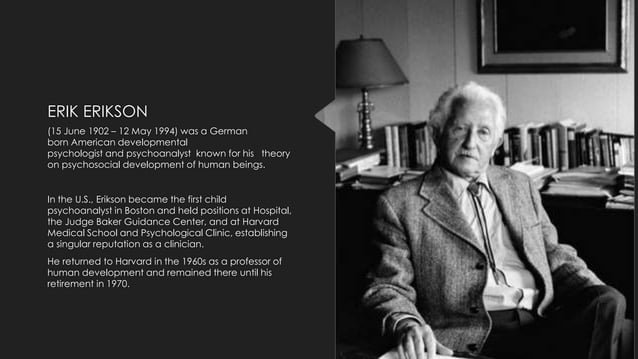 Erikson’s eight stages of life theory | PPTX