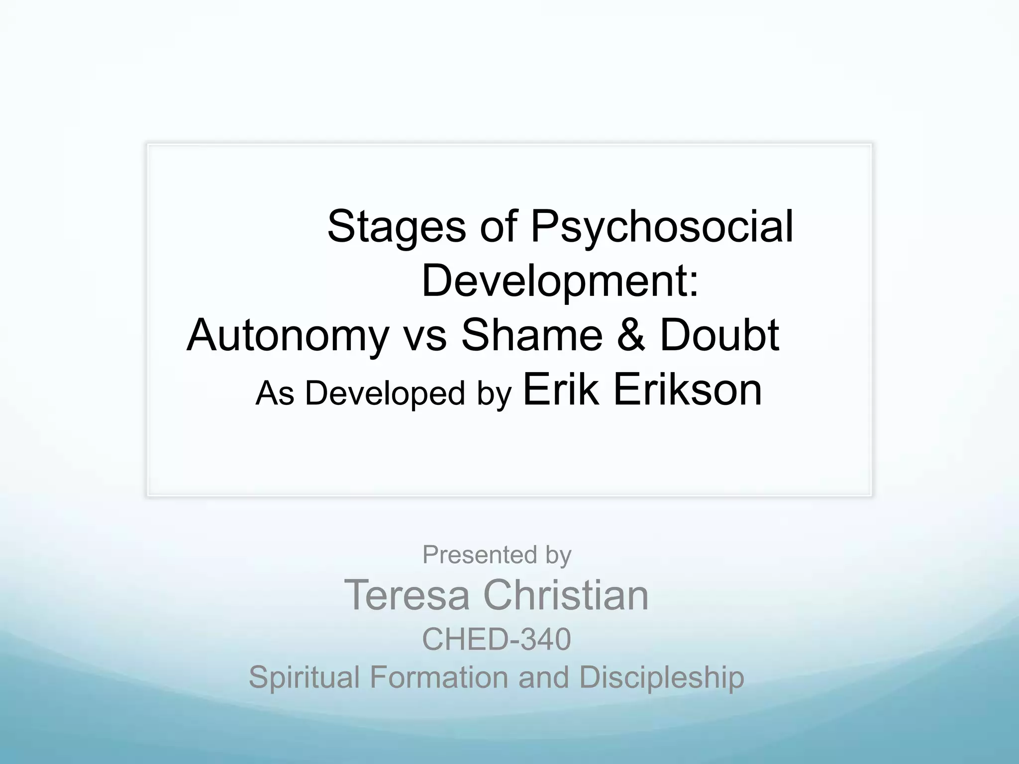 Erikson stages | PPTX