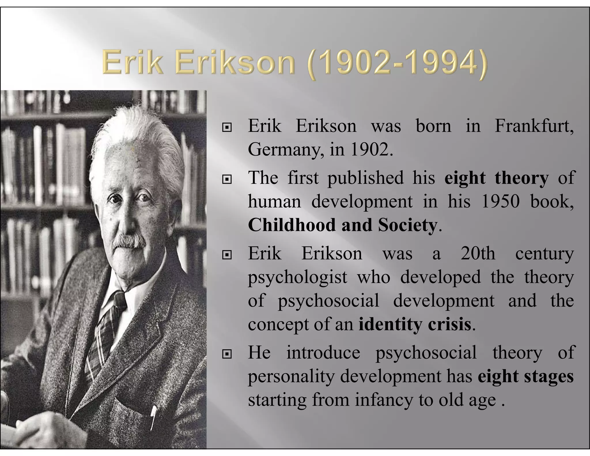 Erikson 8 stages theory | PDF