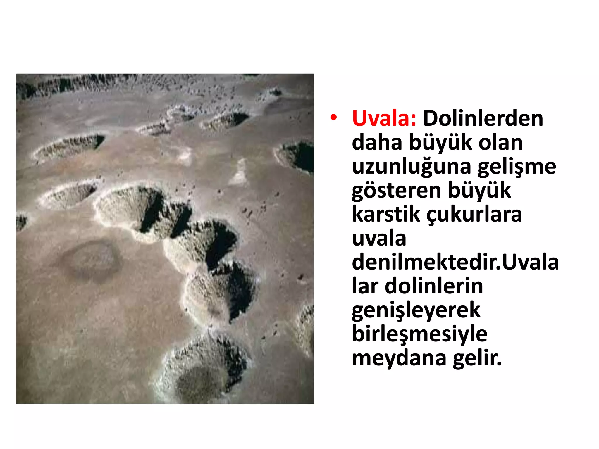 Erime ile meydana gelen karstik şekiller | PPTX