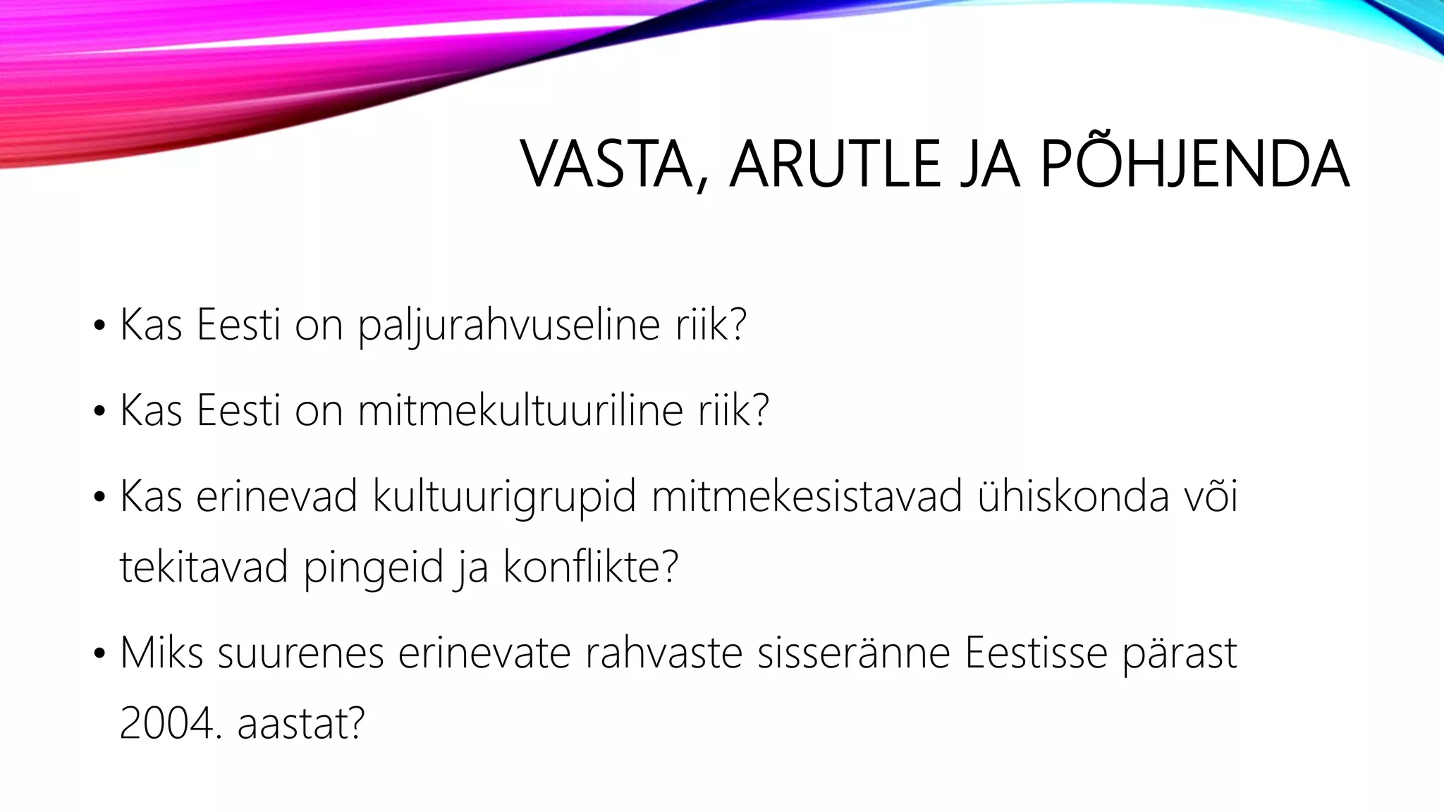 Erinevad rahvused Eestis | PPTX