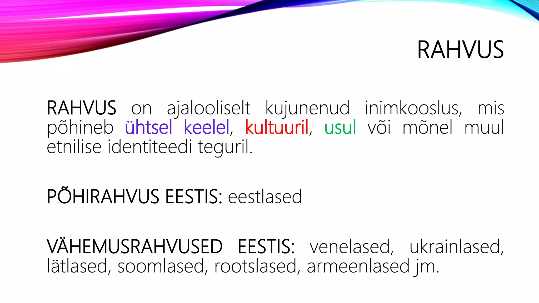 Erinevad rahvused Eestis | PPTX