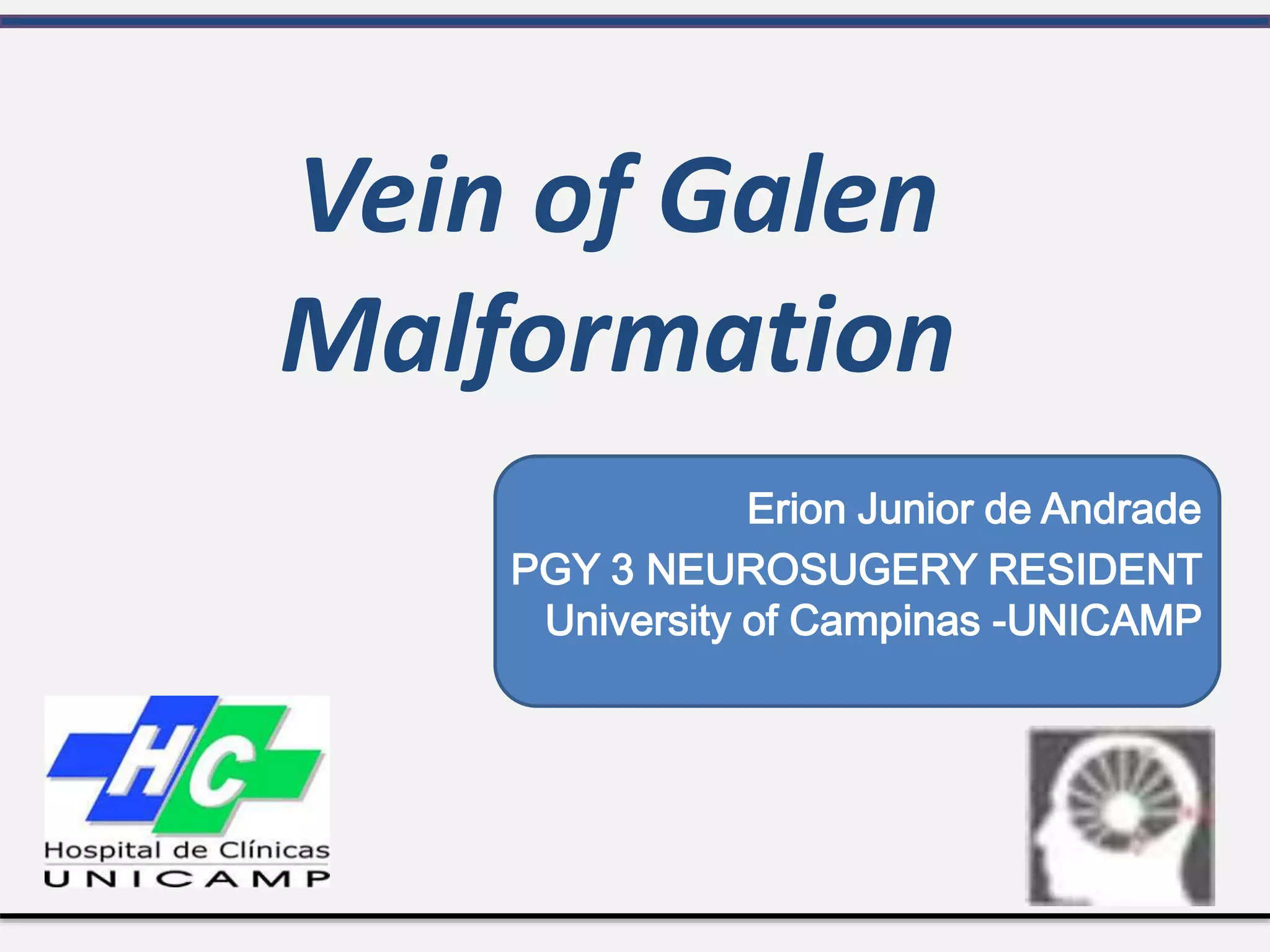 Vein of Galen Malformation | PPTX