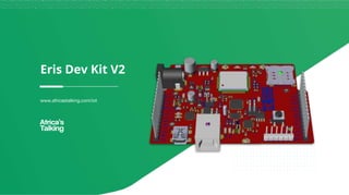 Eris iot development board | PPT