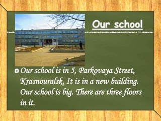 OUR SCHOOL | PPTX