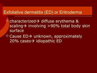 Eritroderma Skin Exfoliative Dermatitis Slide | PPT