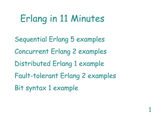 Erlang in 11 Minutes | PPT