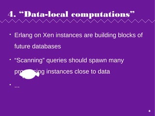 Erlang On Xen @ Kiev Functional Programming event, Aug 3 2013 | PPT