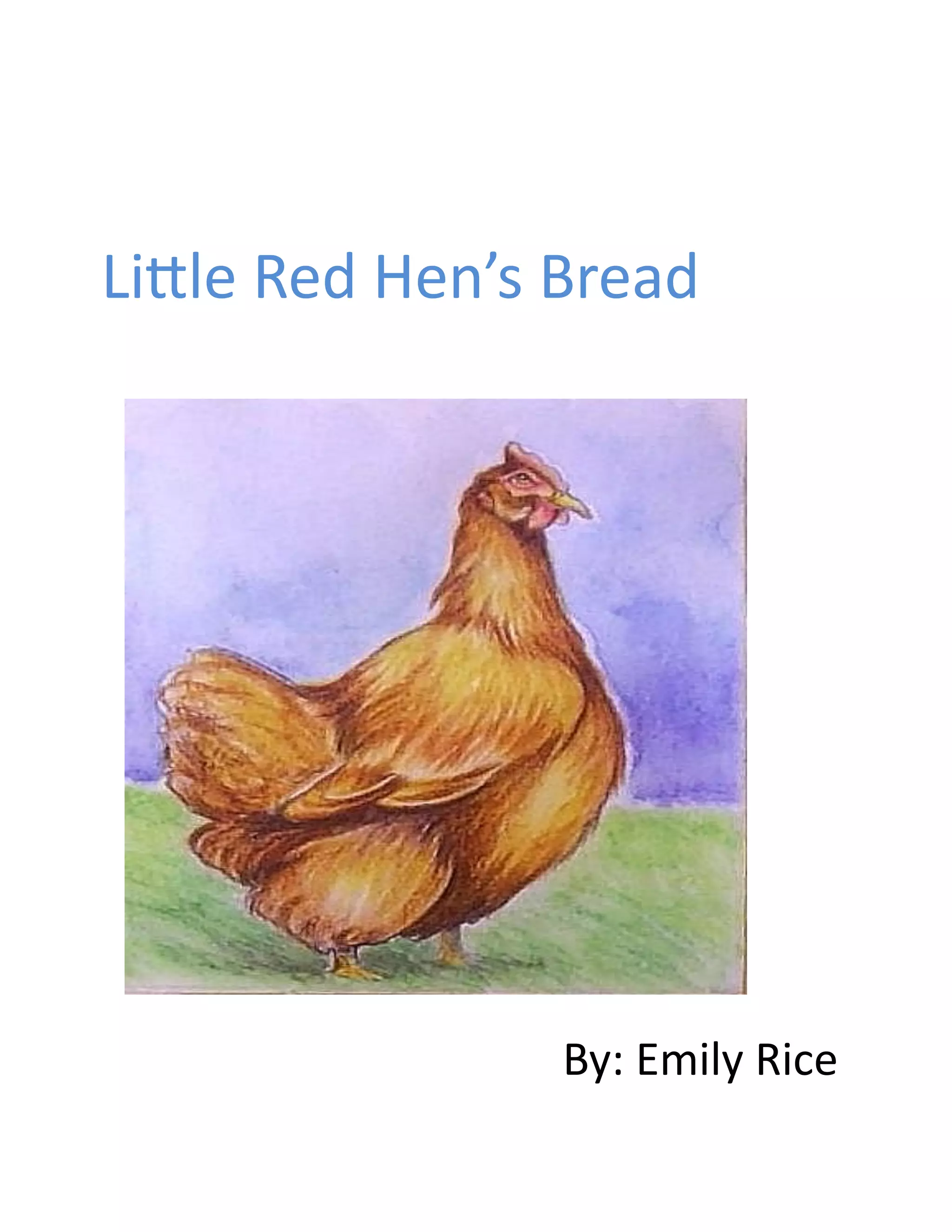 Er little red hen's bread | PDF