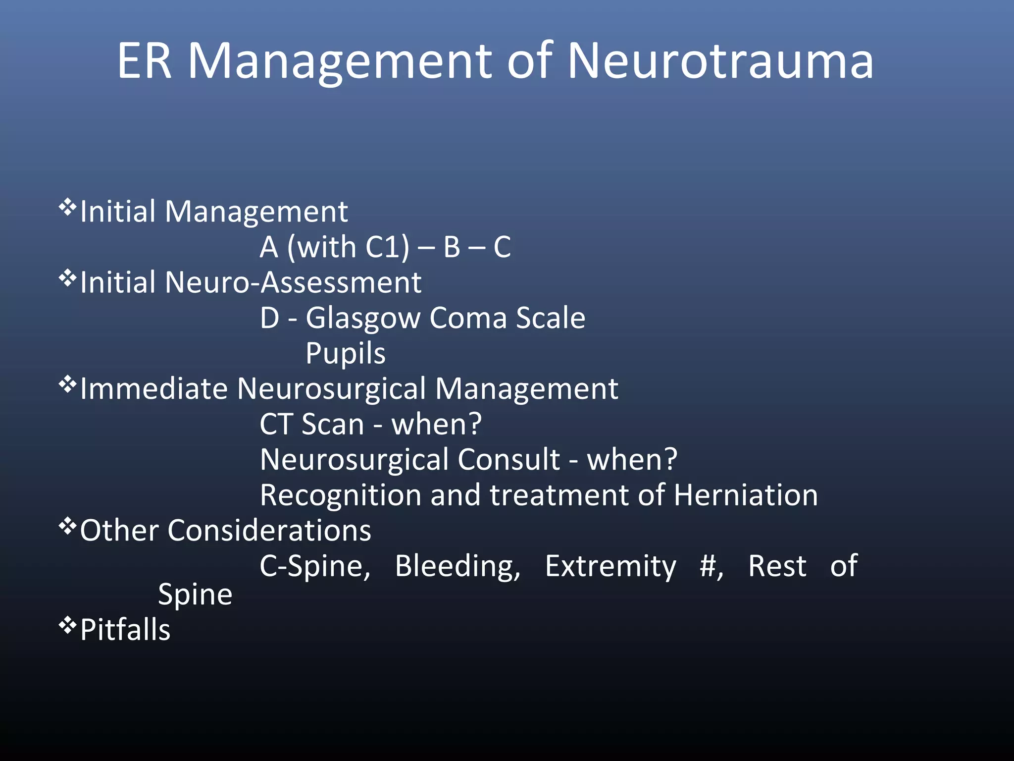 Er management of neurotrauma | PPT