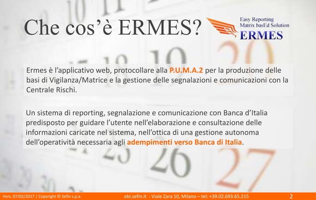 ERMES - Easy Reporting Matrix basEd Solution | PPT