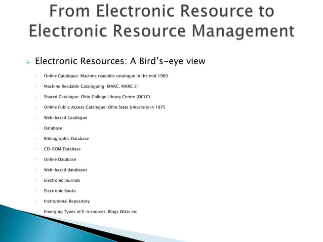 Electronic Resource Management in the library | PPTX