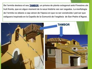 ERMITA SANTA JUSTA i RUFINA D'AGOST | PPT