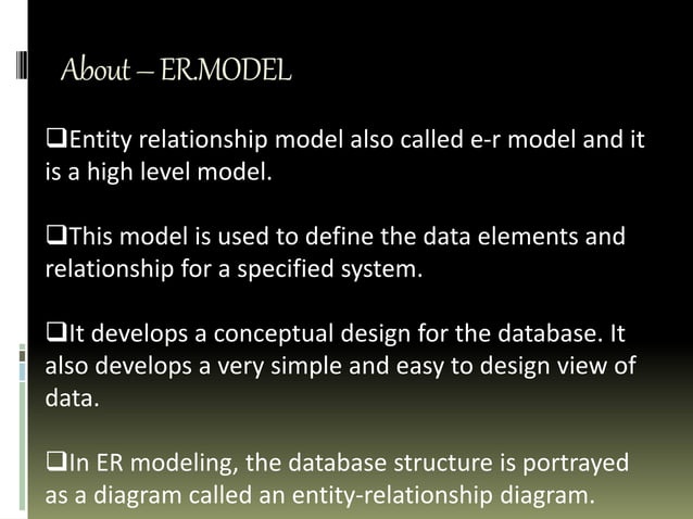 Er model ppt | PPTX | Databases | Computer Software and Applications