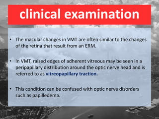 Epiretinal membrane and vitreomacula traction in updates by Panit ...