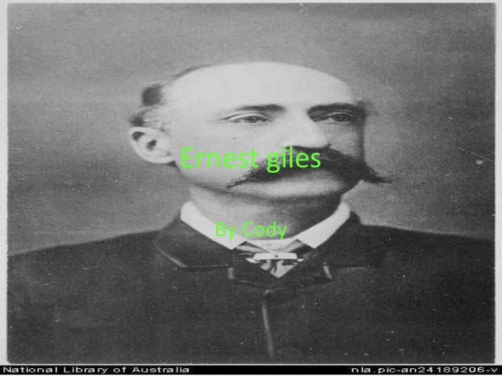 Ernest Giles - Alchetron, The Free Social Encyclopedia